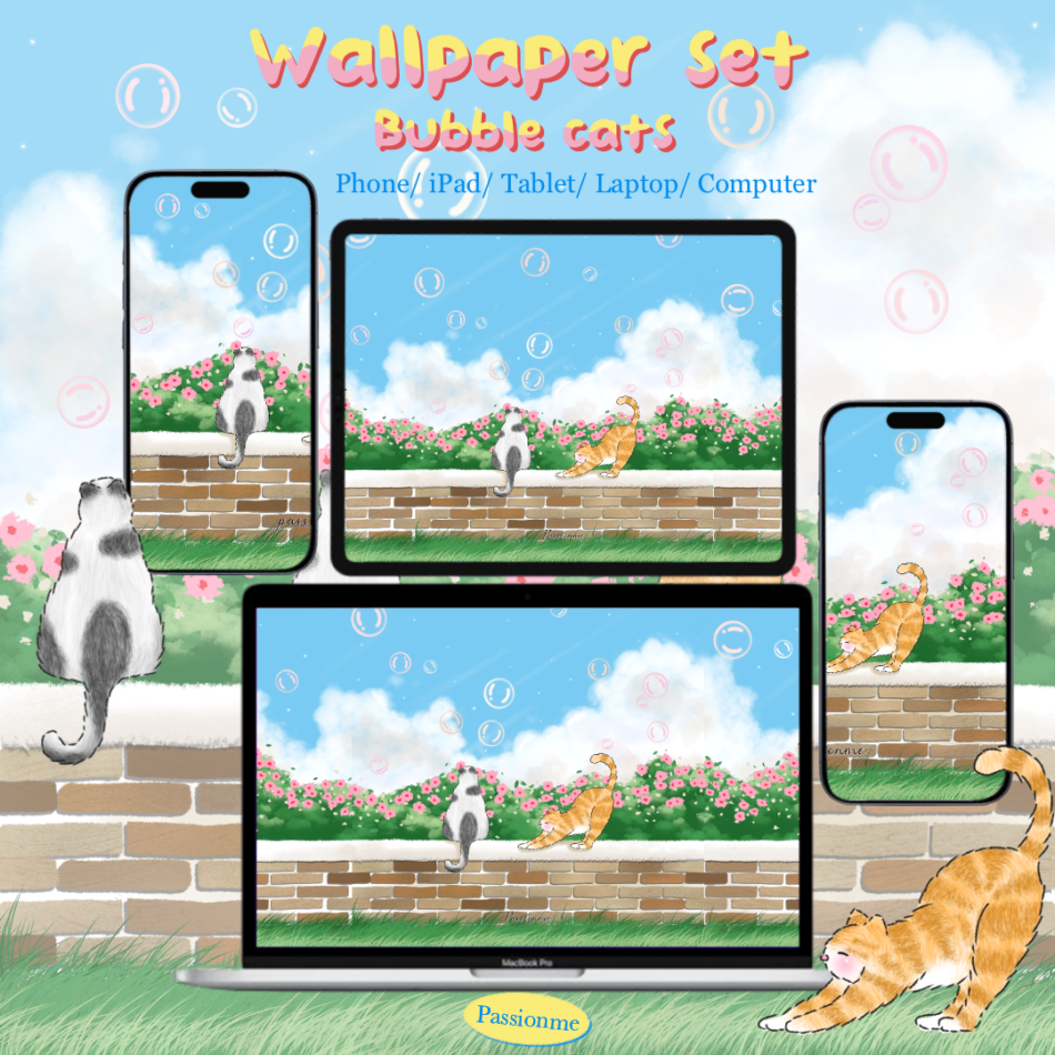 Passionme | Wallpaper sets (Bubble cats) – BEARTOR